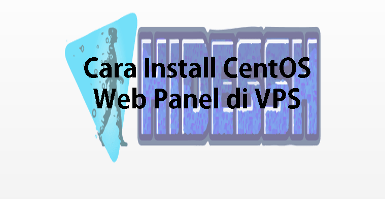 Cara Install Dan Konfigurasi CentOS Web Panel (CWP) Di VPS CentOS - HideSSH